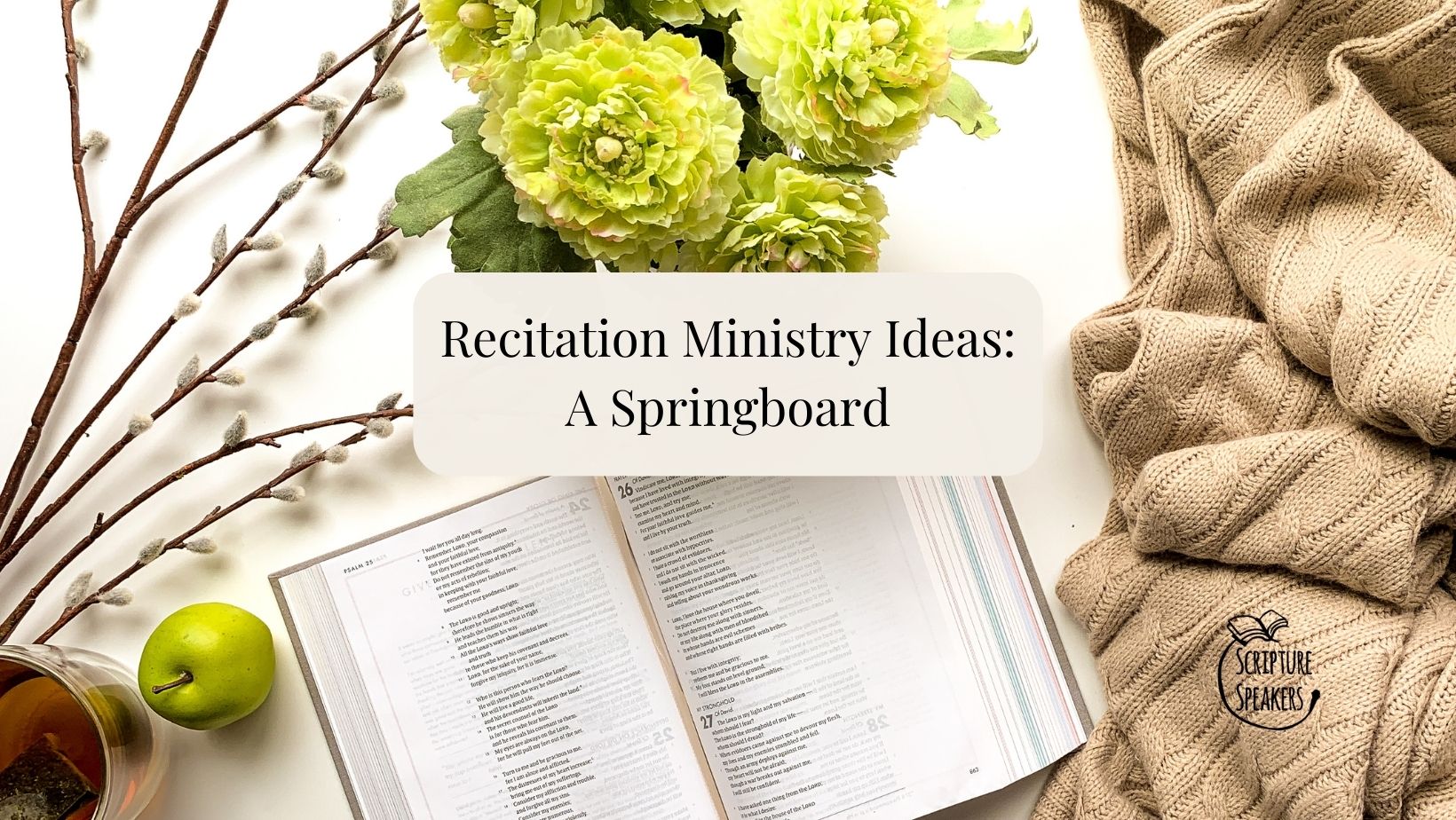 Recitation Ministry Ideas: a Springboard – Scripture Speakers