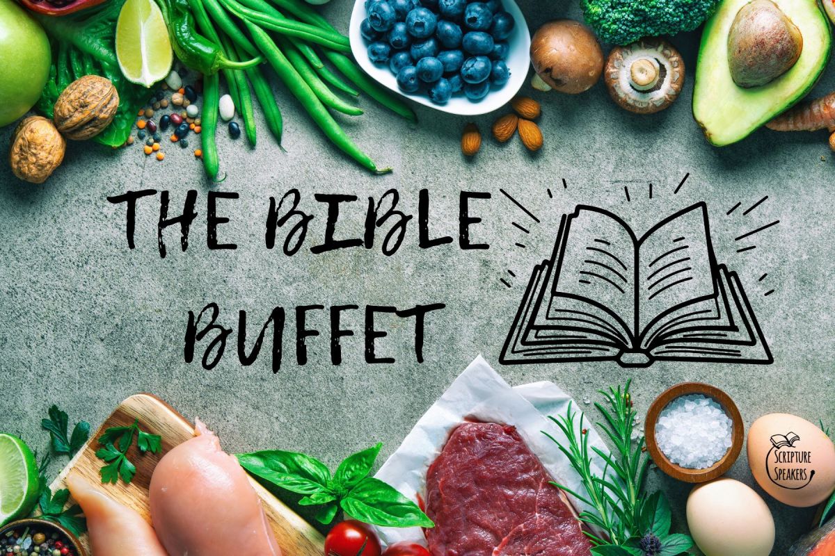 The Bible Buffet – Scripture Speakers